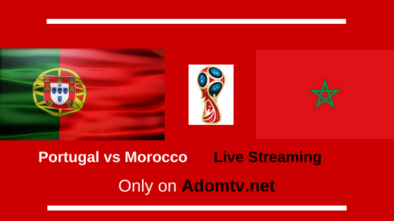 Portugal vs Morocco Live Streaming Logo - Adom tv
